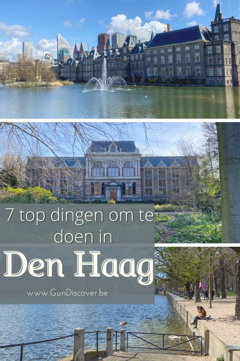 7 top dingen om te doen in Den Haag - GunDisCover